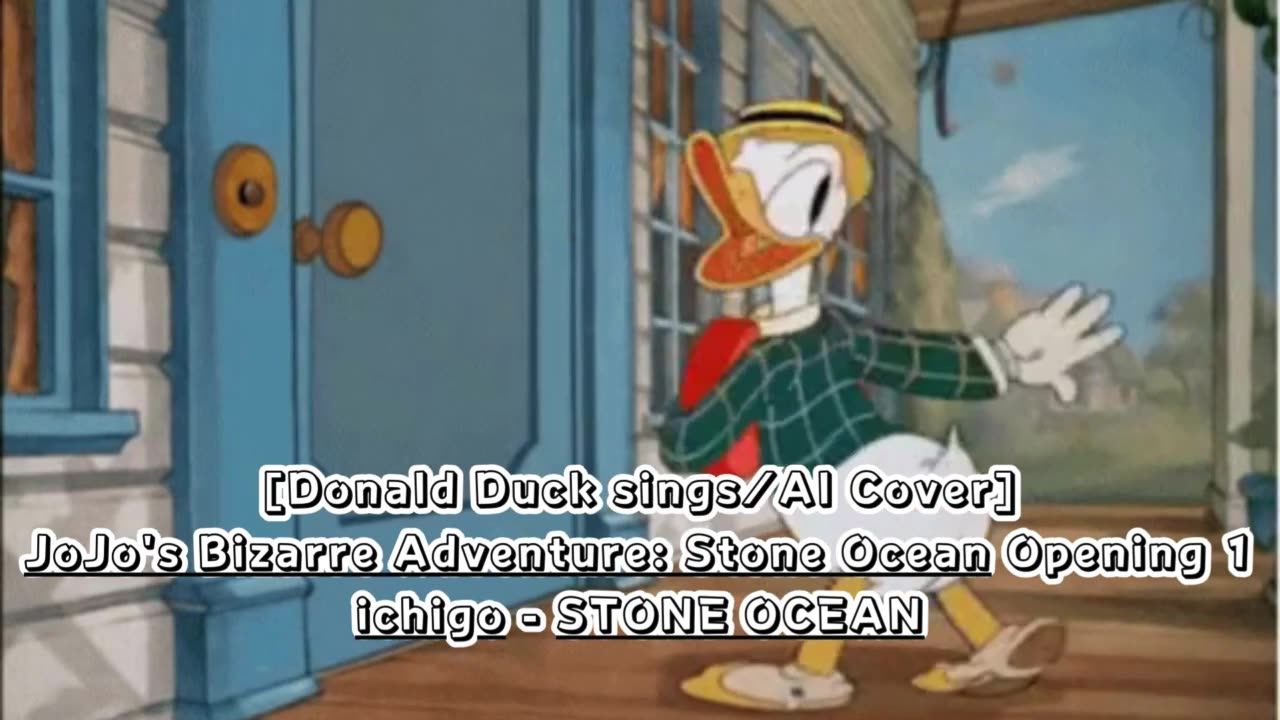 [Donald Duck sings/AI Cover] JoJo's Bizarre Adventure: STONE OCEAN OP 1 ...