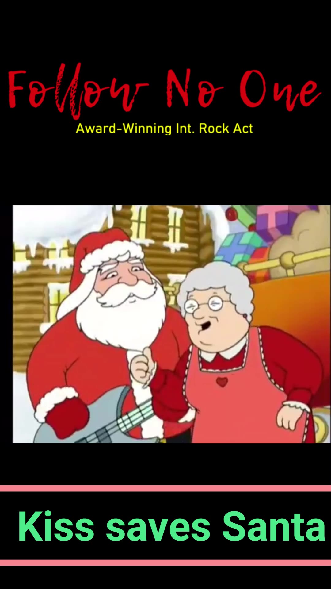 A FOLLOW NO ONE FAVORITE- KISS SAVES SANTA! #Kiss #Christmas #Familyguy