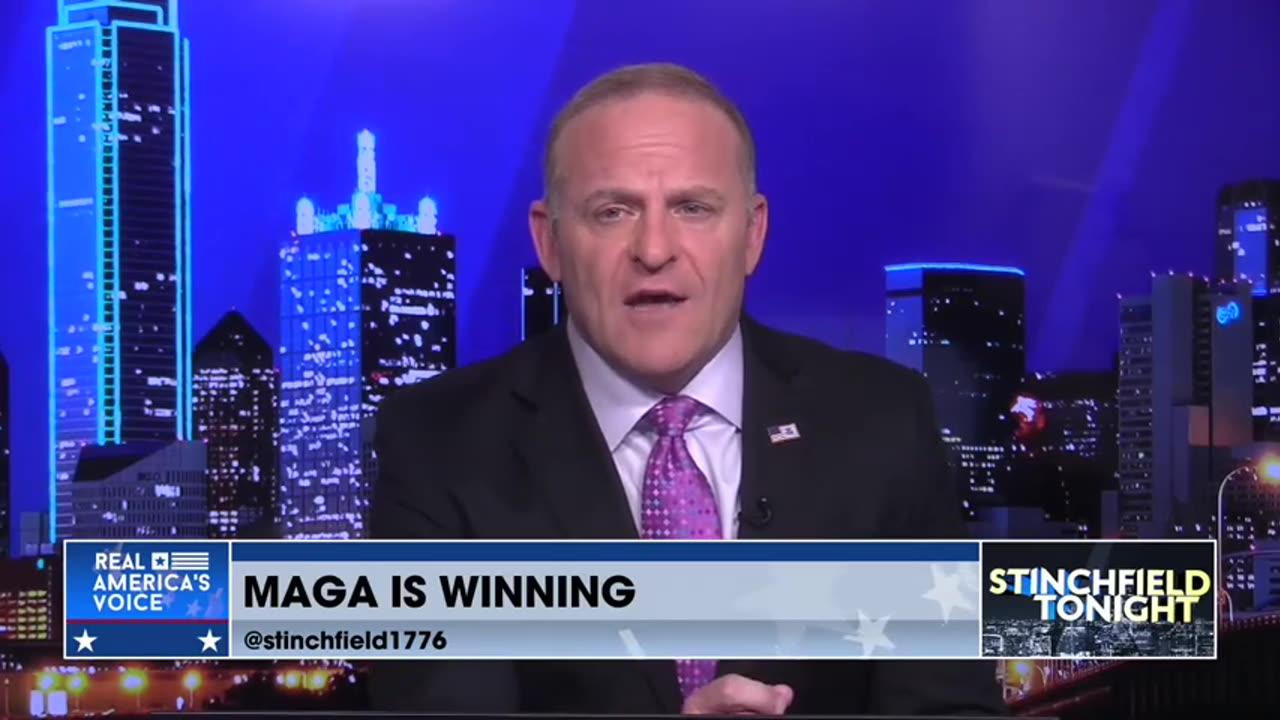 Stinchfield: MAGA is Winning