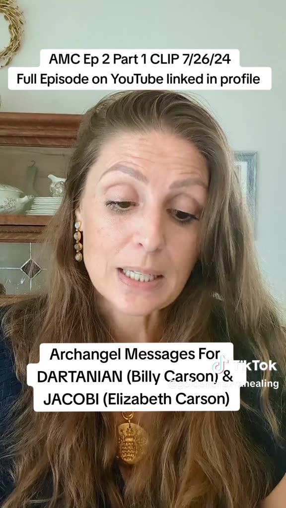 VV10 ARCANGEL MESSAGE FOR DARTANIAN (BILLY CARSON) & JACOBI (ELIZABETH ...