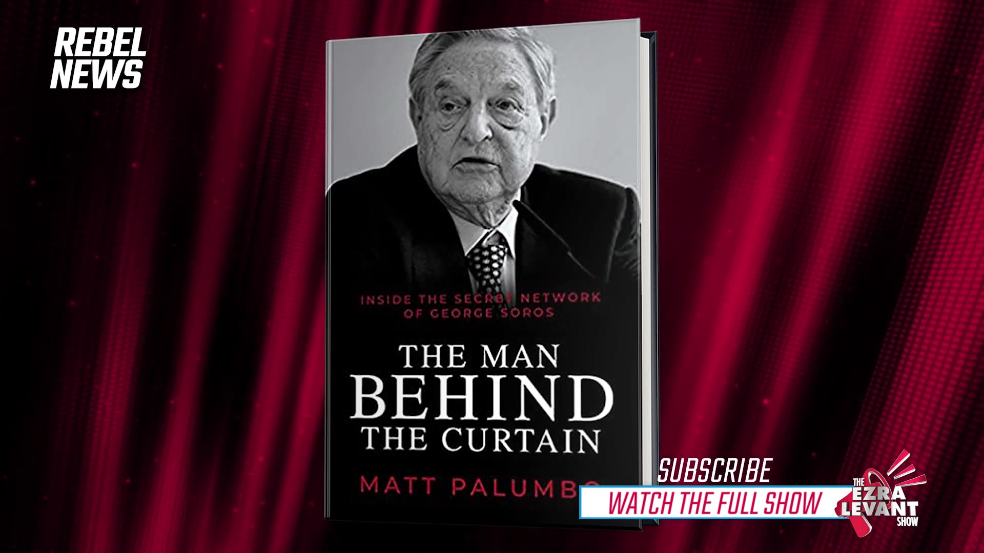 "The Man Behind the Curtain: Inside the Secret Network of George Soros ...