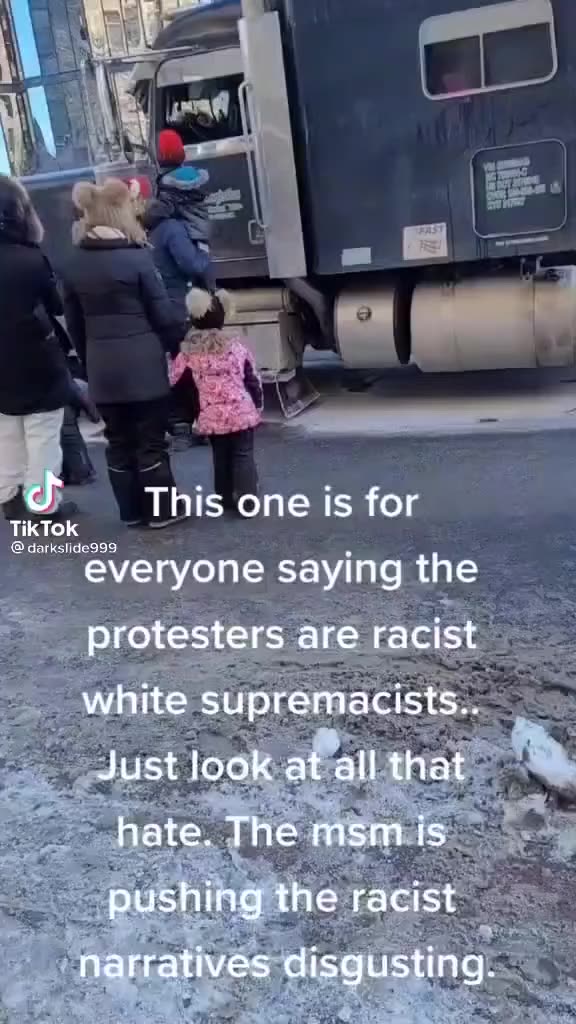 This proves Canadian 🇨🇦 Freedom Truckers are NOT racist as Liar Trudeau ...