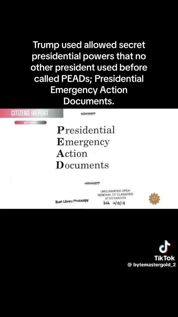 (PEADs) Presidential Executive Action Document | (Check Description)