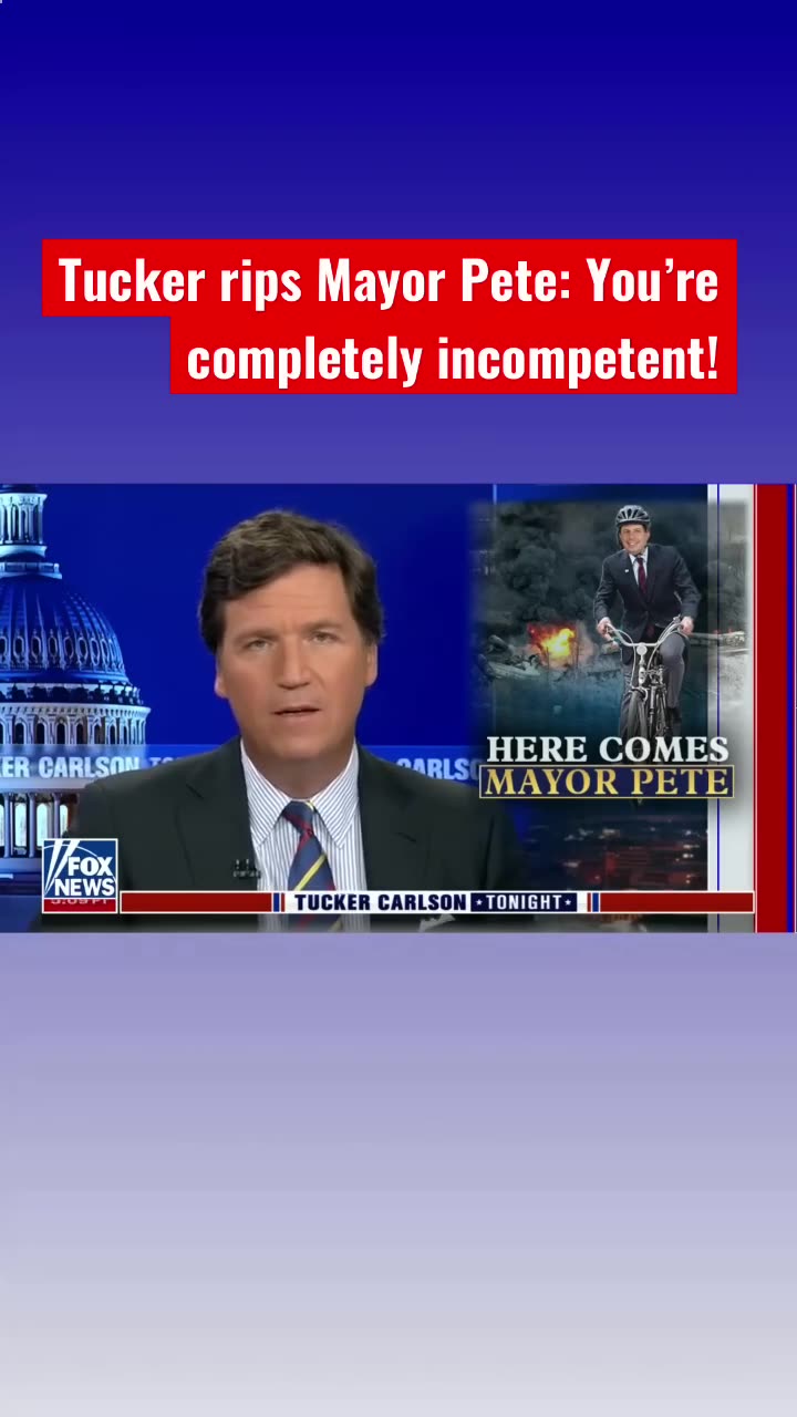 Tucker Mayor Pete was joking while East Palestine residents inhaled ...