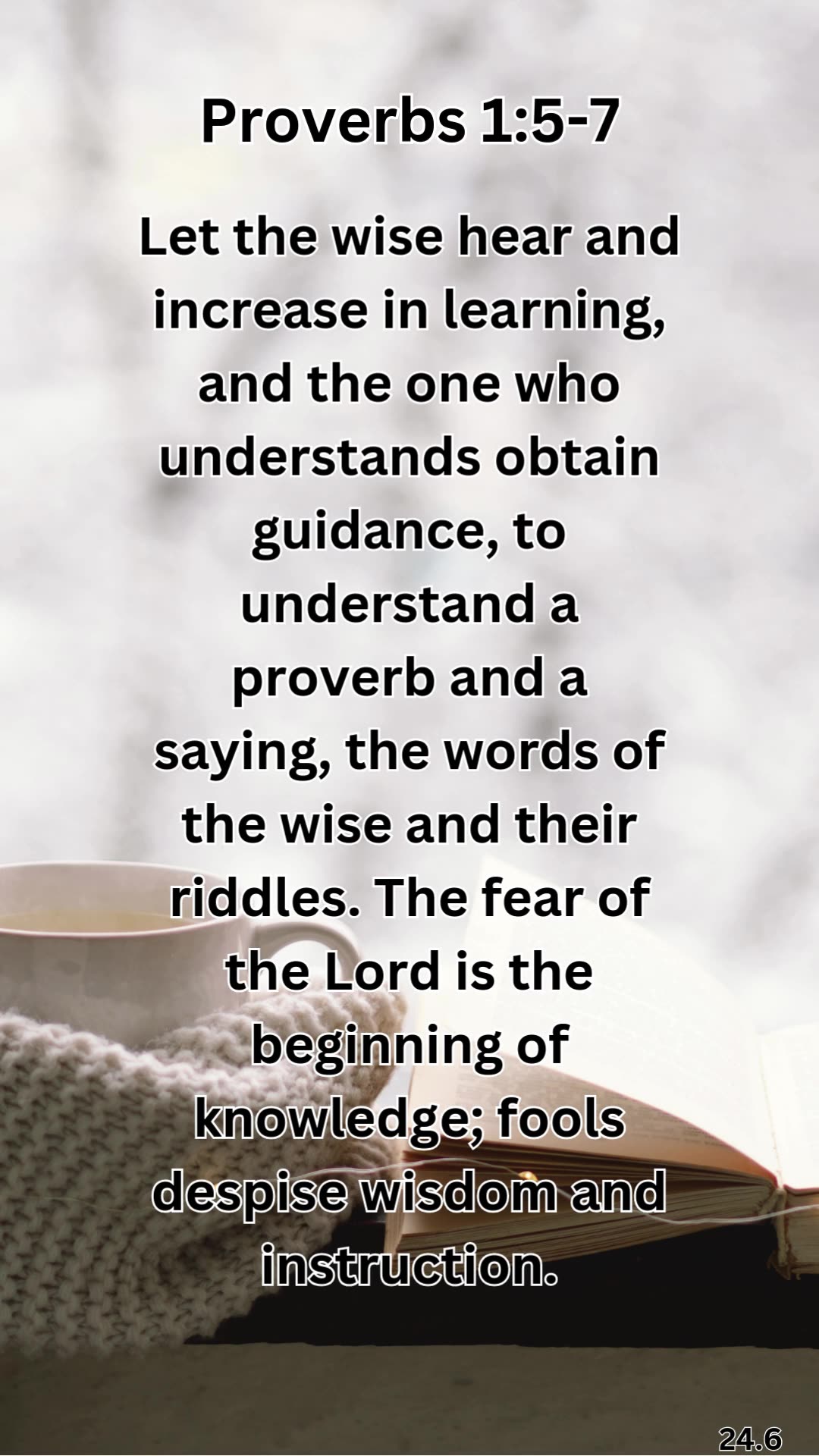 Journey of faith and spiritual growth | Proverbs 1:5-7 Daily Bible Verse