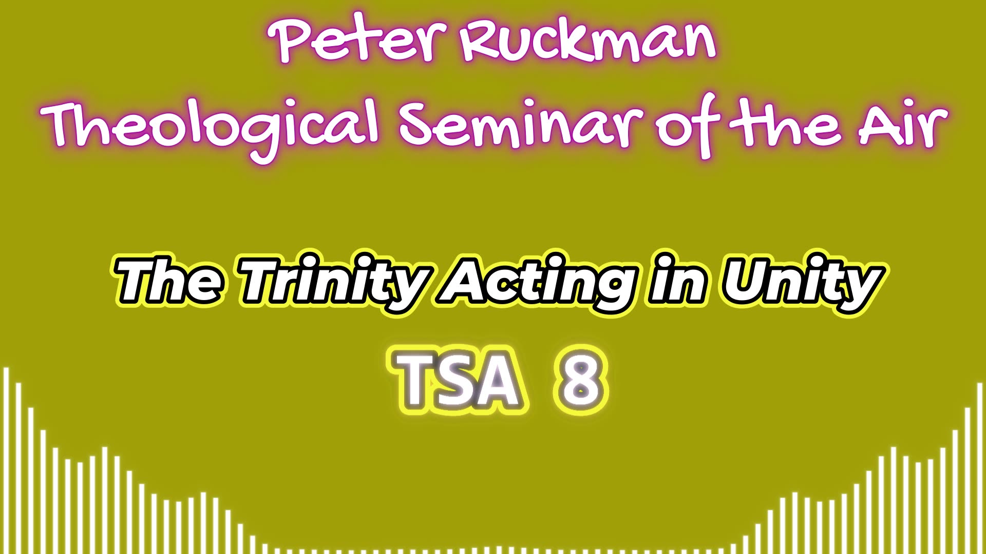 The Trinity Acting in Unity