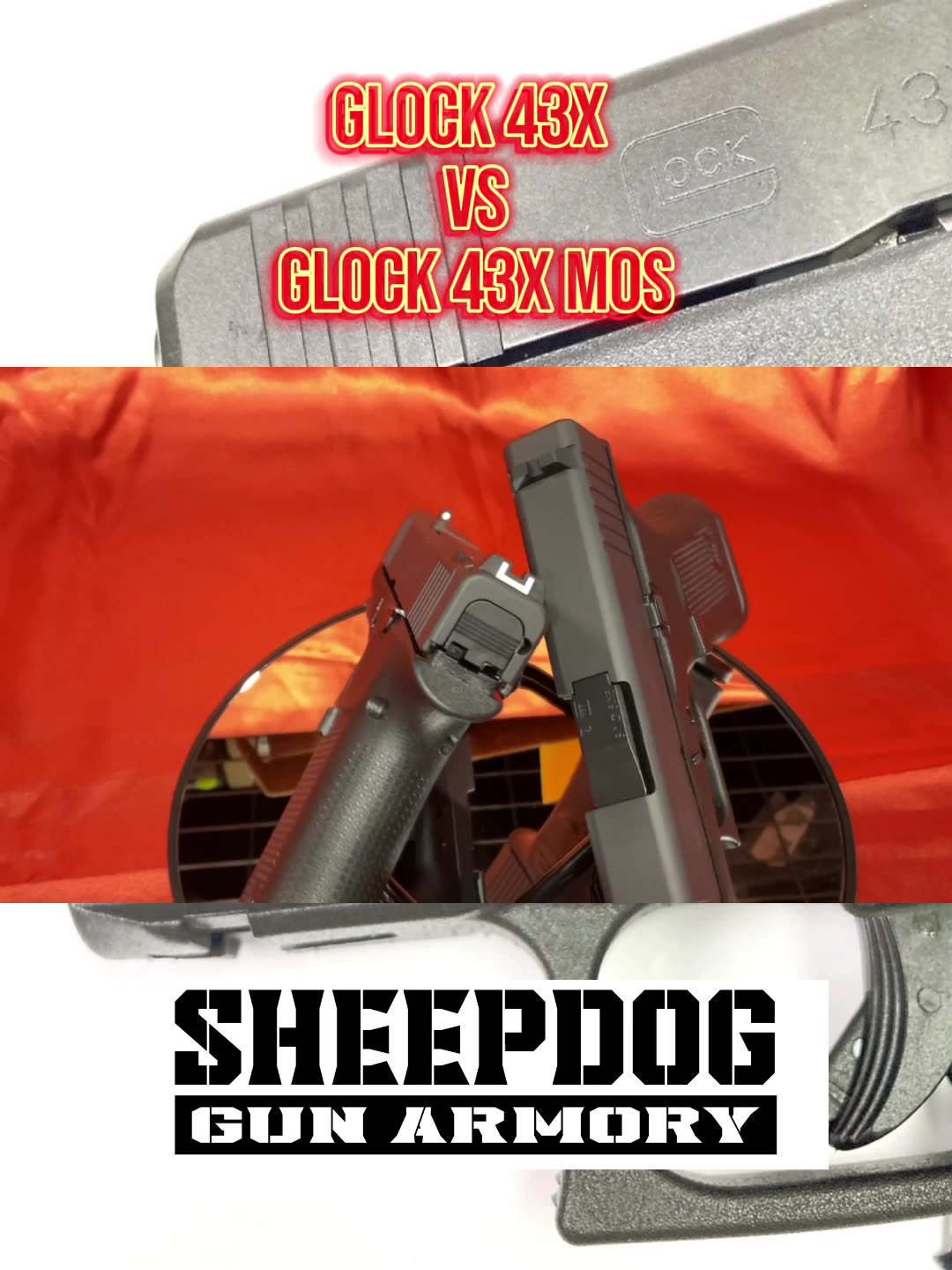 Gen 5 ‘Glock 43x vs 43x MOS’ 3.41” Barrel 9mm 10 rd capacity