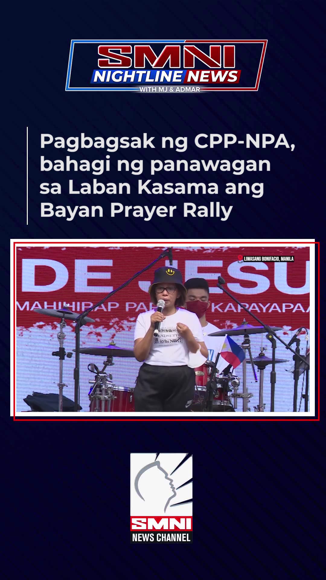 Pagbagsak ng CPP-NPA-NDF, bahagi ng panawagan sa Laban Kasama Ang Bayan Prayer Rally