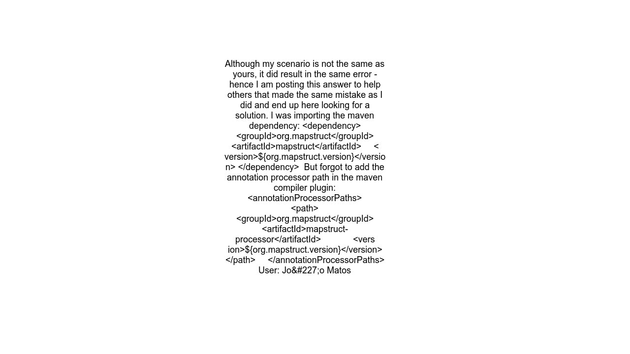MapStruct - Cannot find implementation MapStruct - Cannot find implementation
