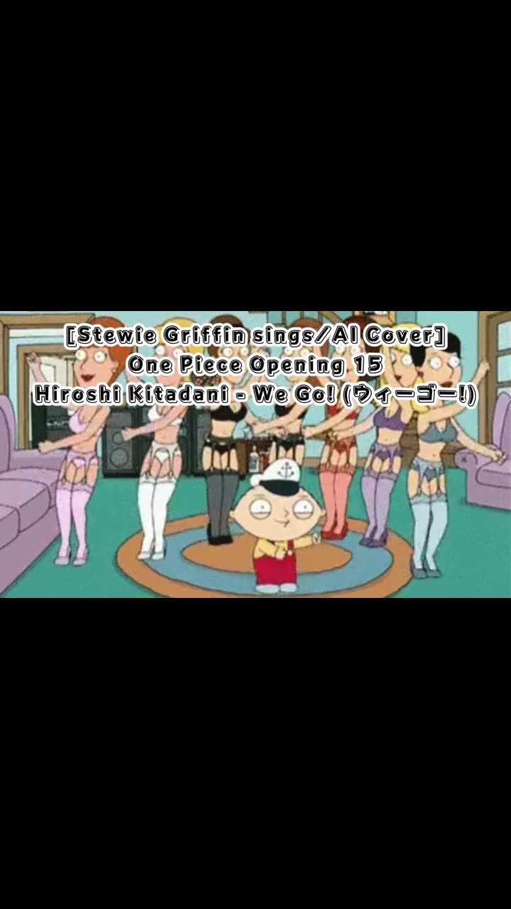 [Stewie Griffin AI Cover] One Piece Opening 15 Hiroshi Kitadani - We Go!