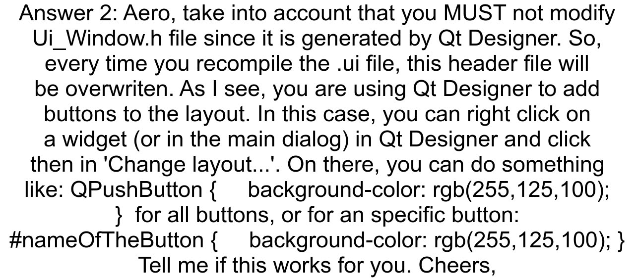 Changing the color of a Push Button in QT Creator