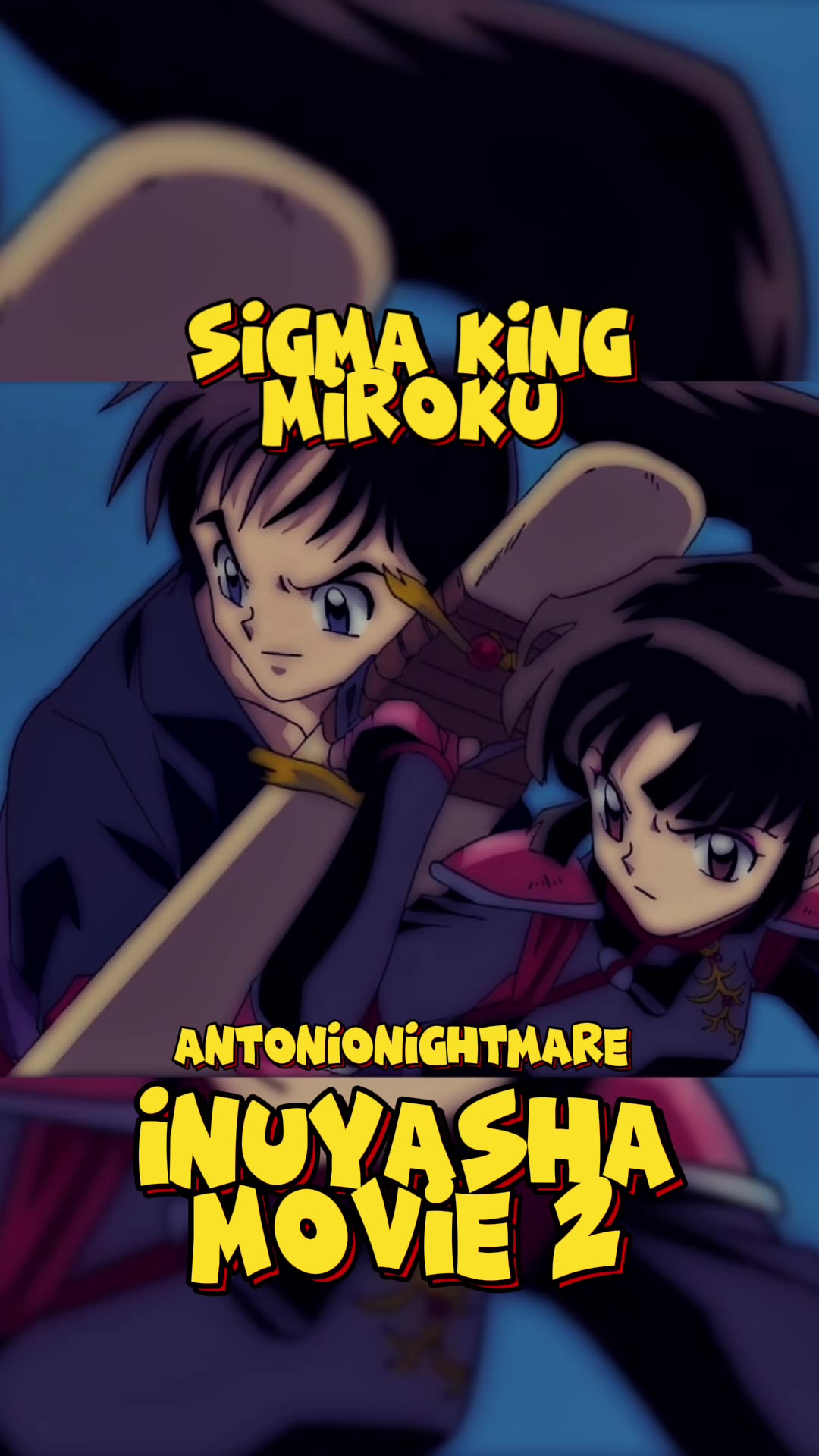 Classic Anime Movie Inuyasha the Movie 2- Sigma King Miroku Touching up ...