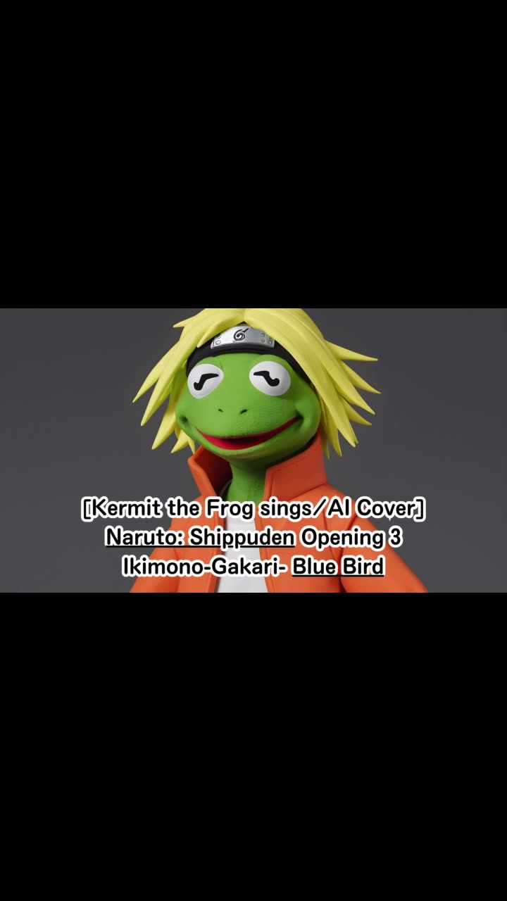 [Kermit the Frog sings/AI Cover] Naruto: Shippuden Opening 3 Ikimono ...