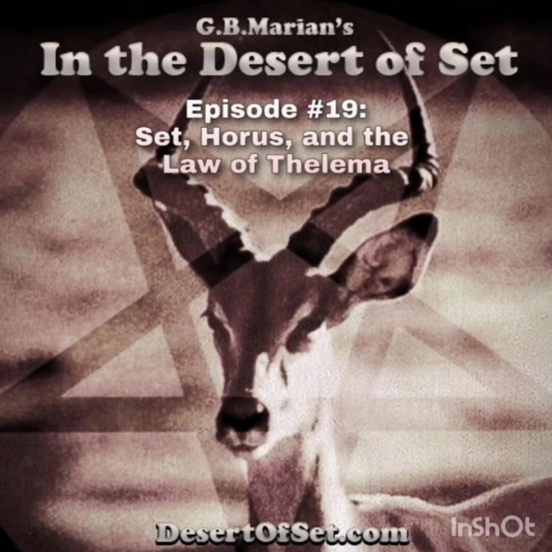 IN THE DESERT OF SET, HORUS, AND THE LAW OF THELEMA - G.B. MARIAN (THE ...