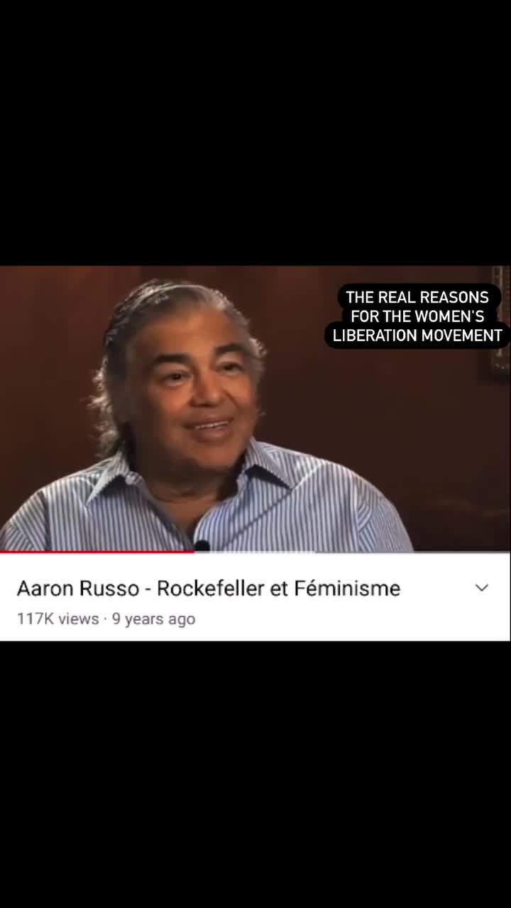 feminist dystopia: what Rockefeller told Aaron Russo about feminism
