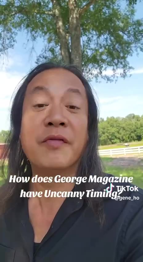 Gene Ho~How does George Magazine have Uncanny Timing?