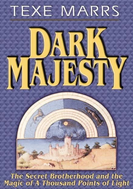 Dark Majesty by Texe Marrs