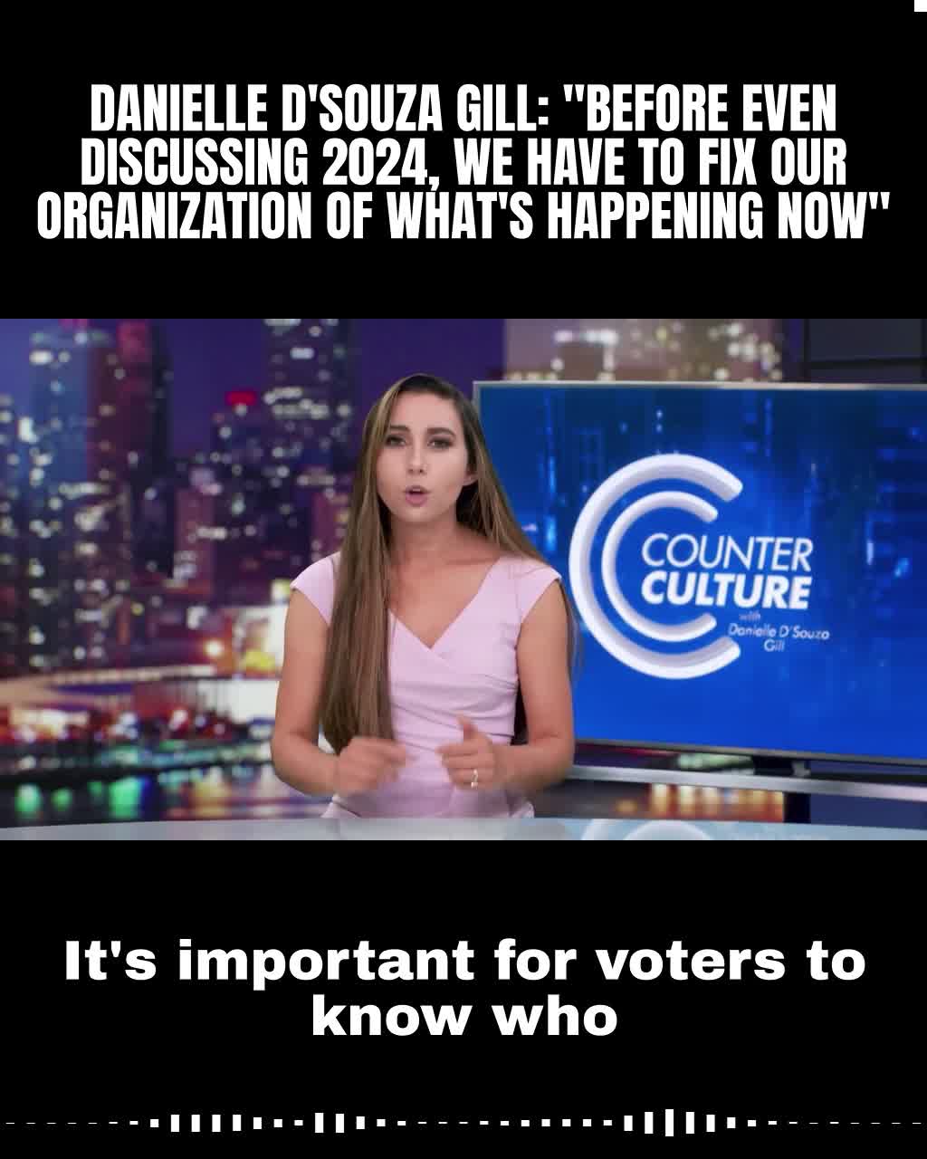 Danielle D'Souza Gill: "Before Even Discussing 2024, We Have To Fix Our ...