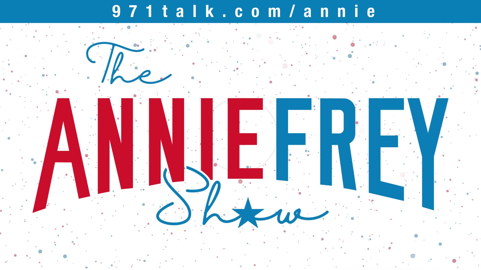 Annie Frey Show: Friday, December 17, 2021