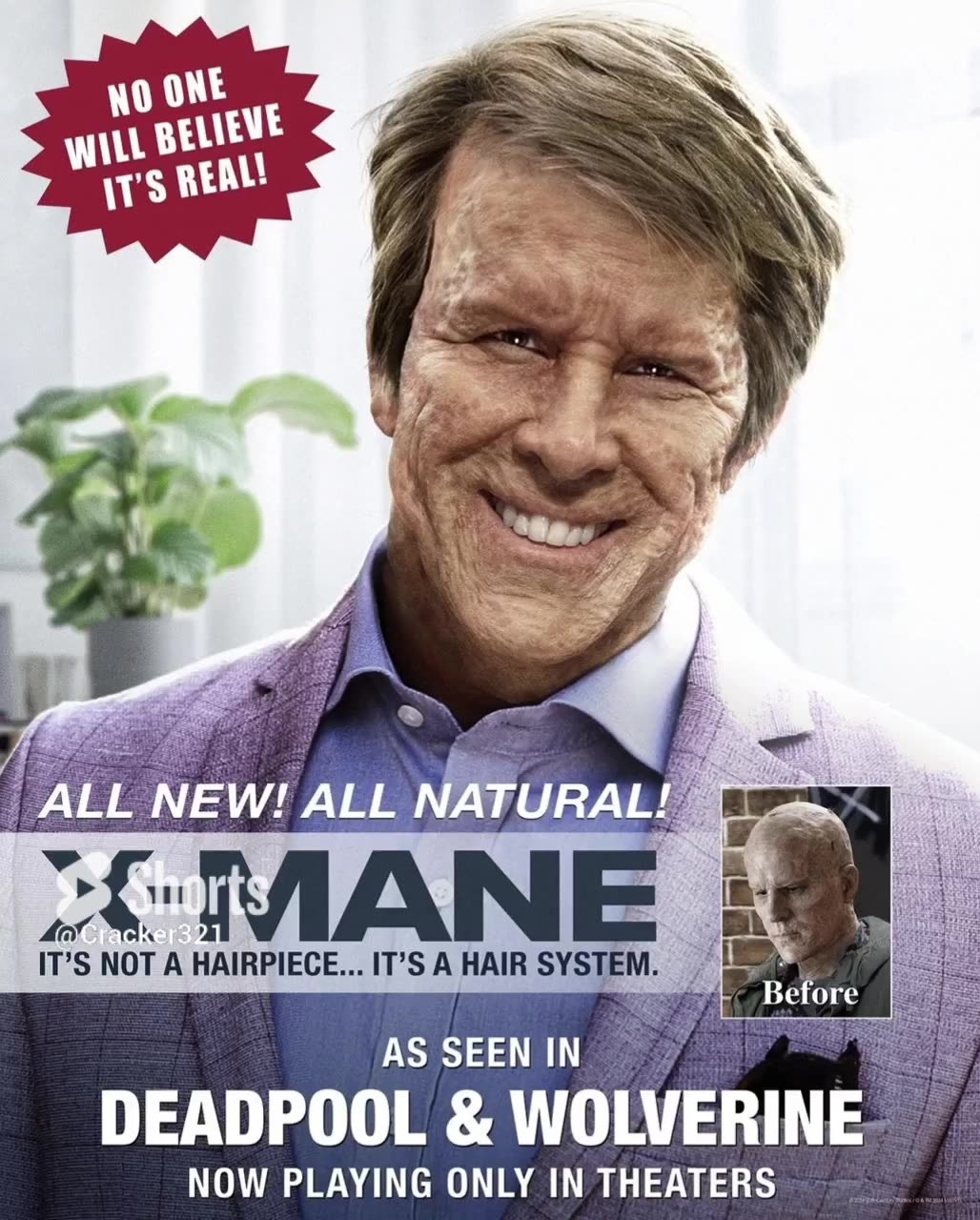 Deadpool It's not a hair piece. It's a hair system