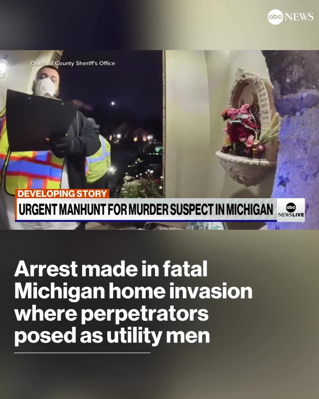 Suspect Arrested in Michigan Home Invasion Murder; Second Still at Large