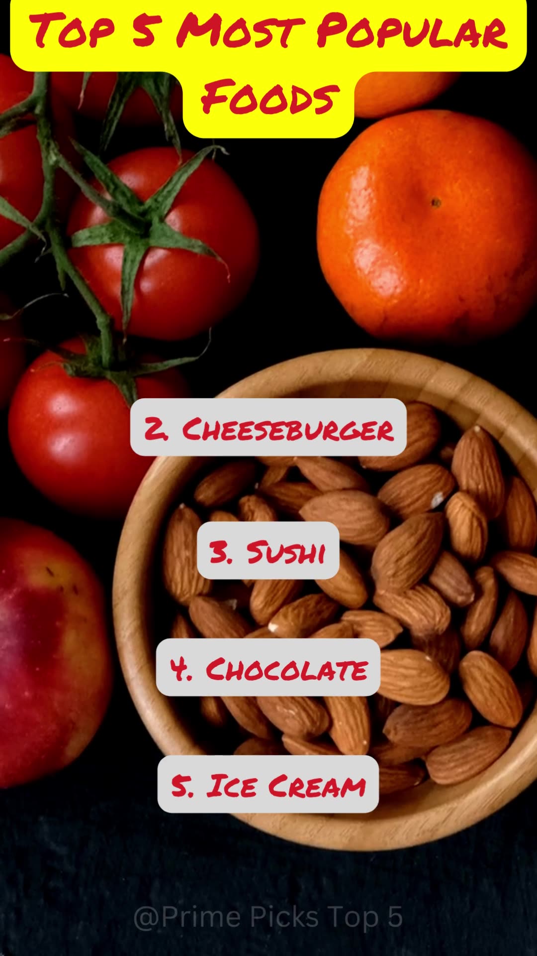 Top 5 Most Popular Foods