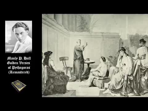 Golden Verses of Pythagoras (Remastered) - Manly P. Hall