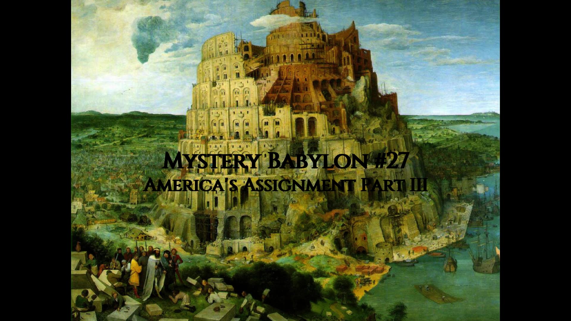 William Cooper - HOTT - Mystery Babylon Hour 27- America's Assignment ...