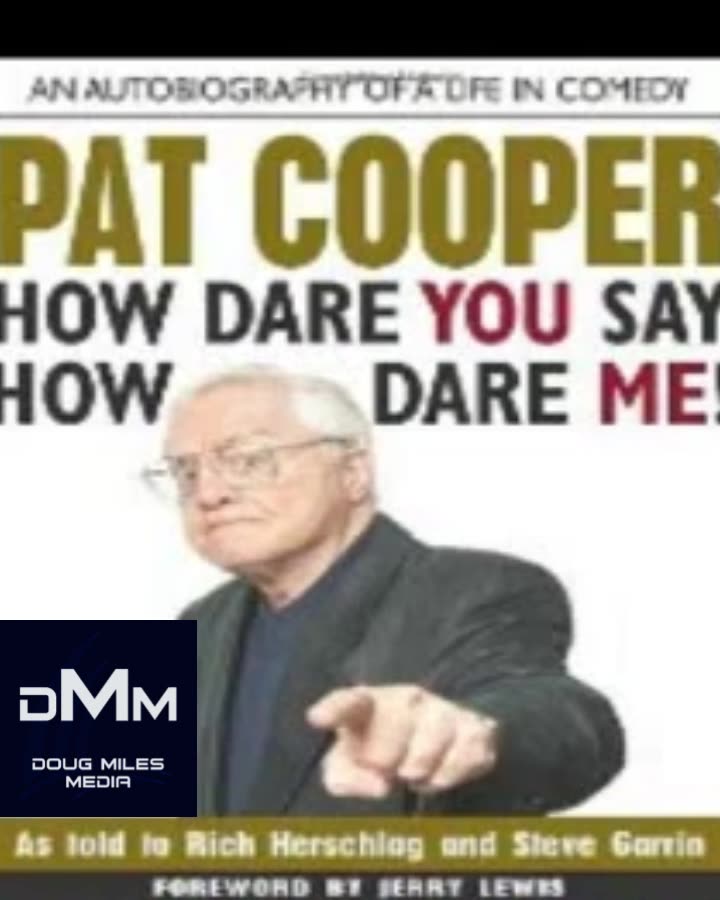REMEMBERING THE GREAT COMEDIAN PAT COOPER!