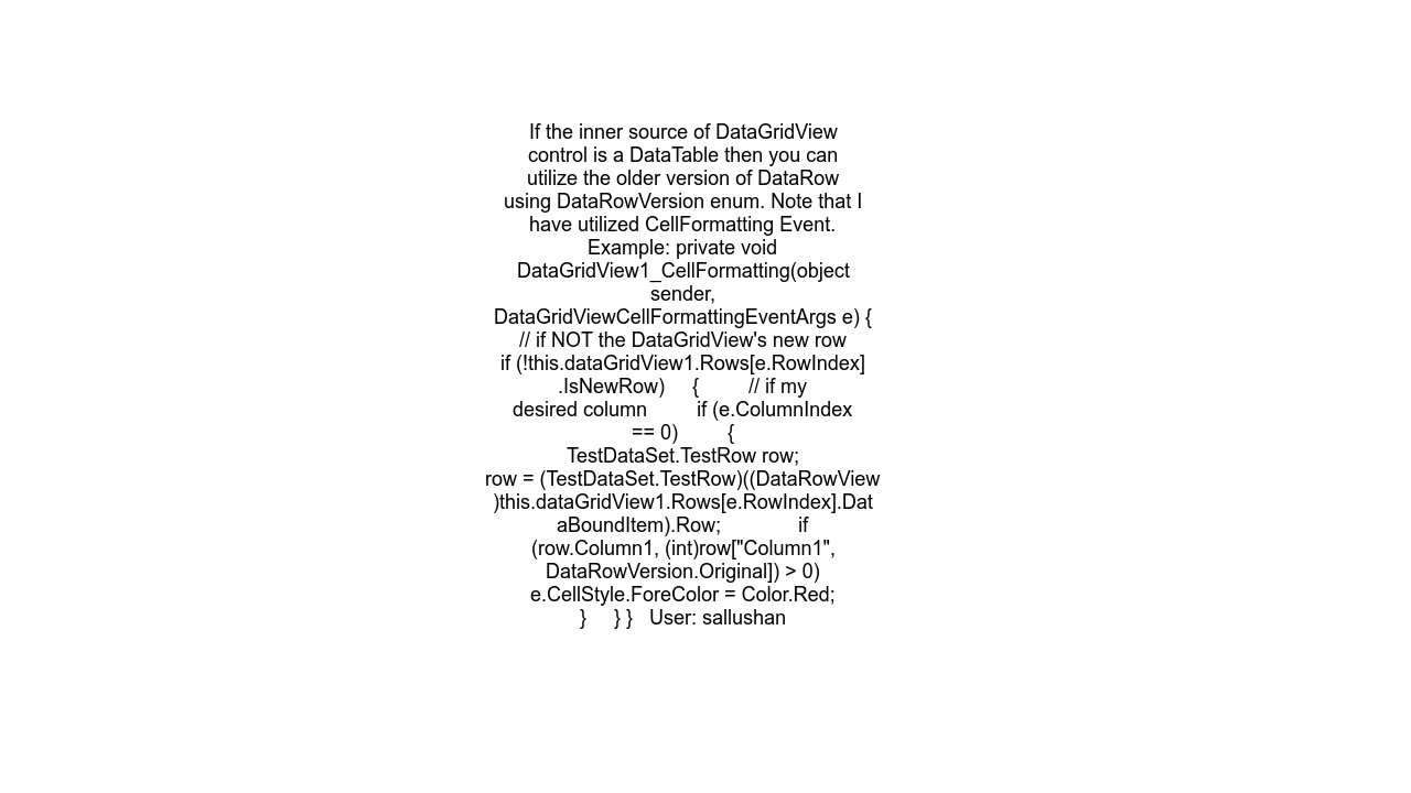 Compare Old And New Value In Datagridview Cell 3987