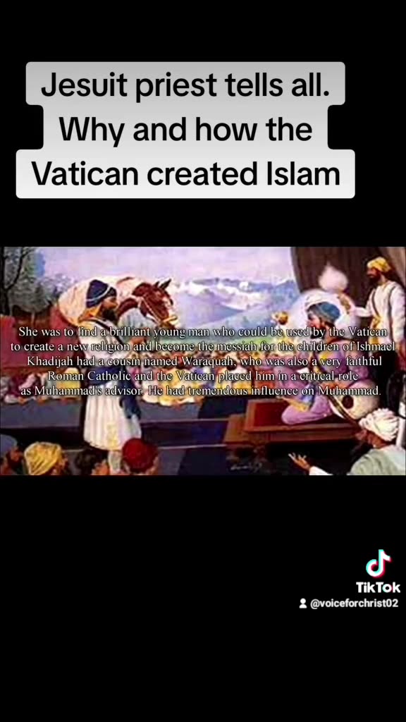 Poisoned priest tells all. Why the Vatican created Islam