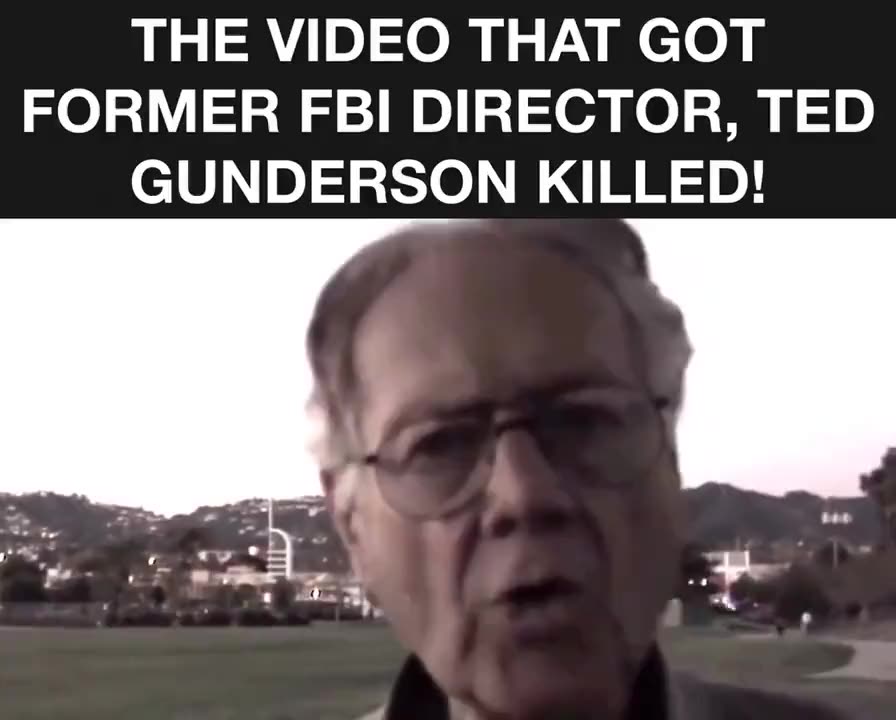 The Video That Got Former Fbi Director, Ted Gunderson Killed!