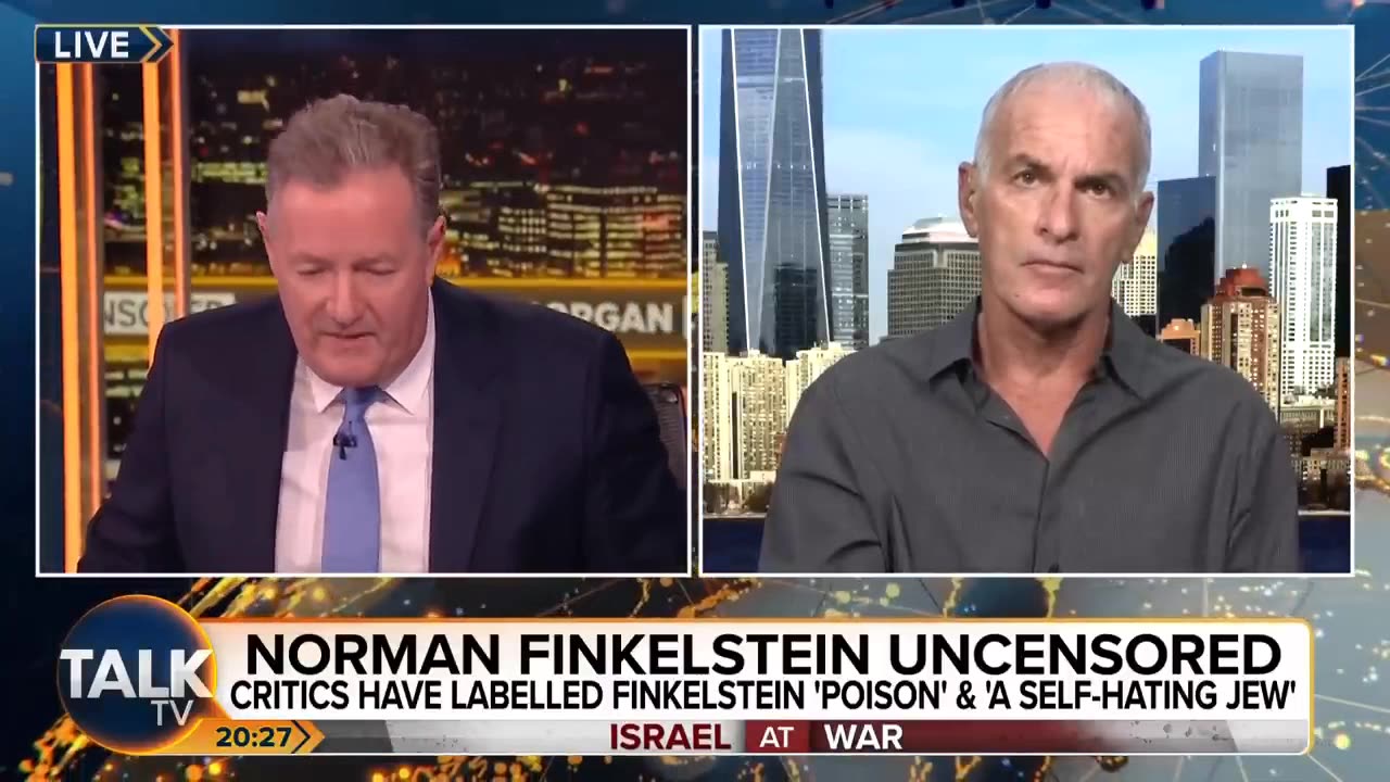 Piers Morgan vs Norman Finkelstein On Israel and Palestine | The Full ...