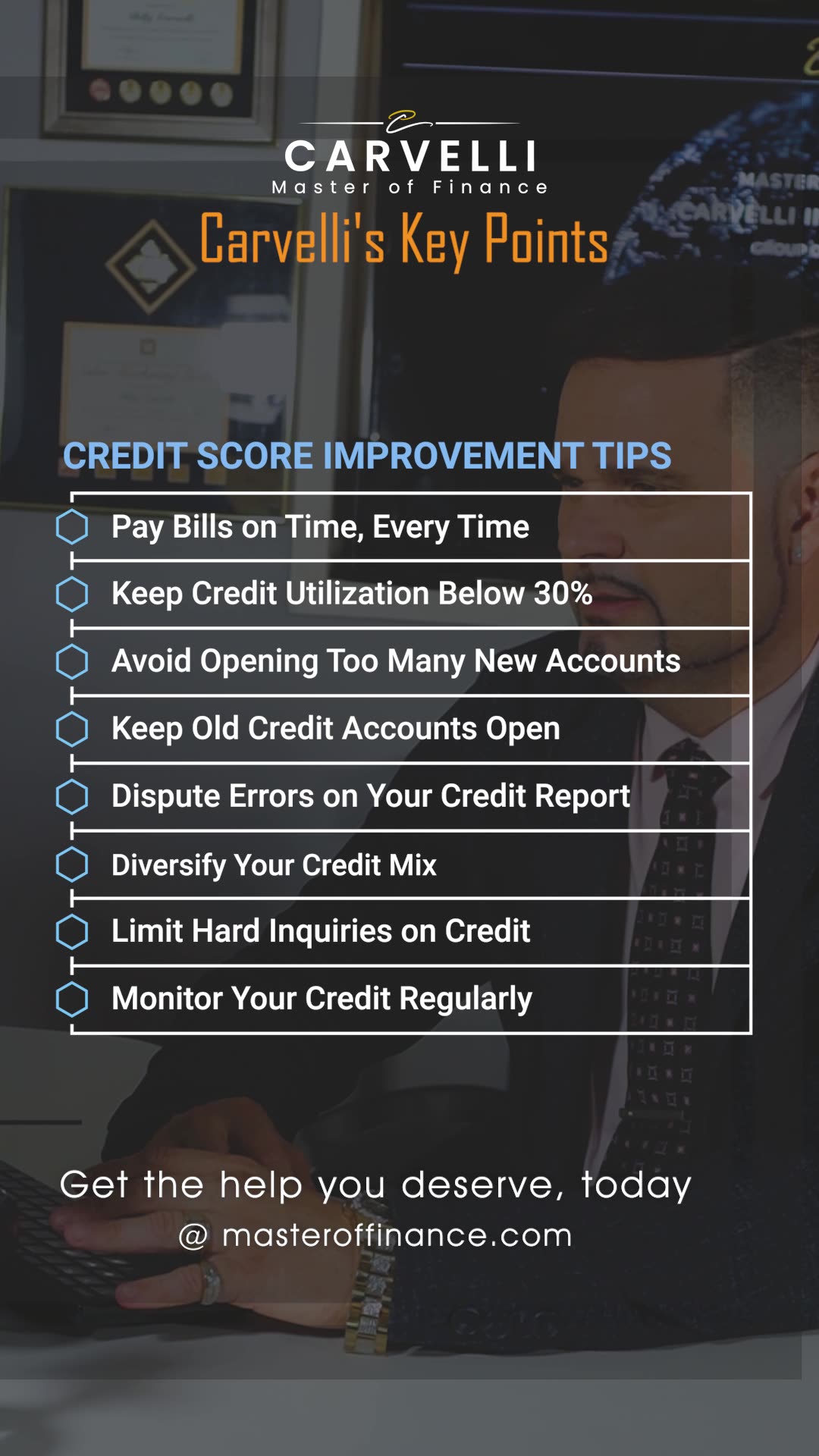 Carvelli Key Points! Credit Score Improvement Tips