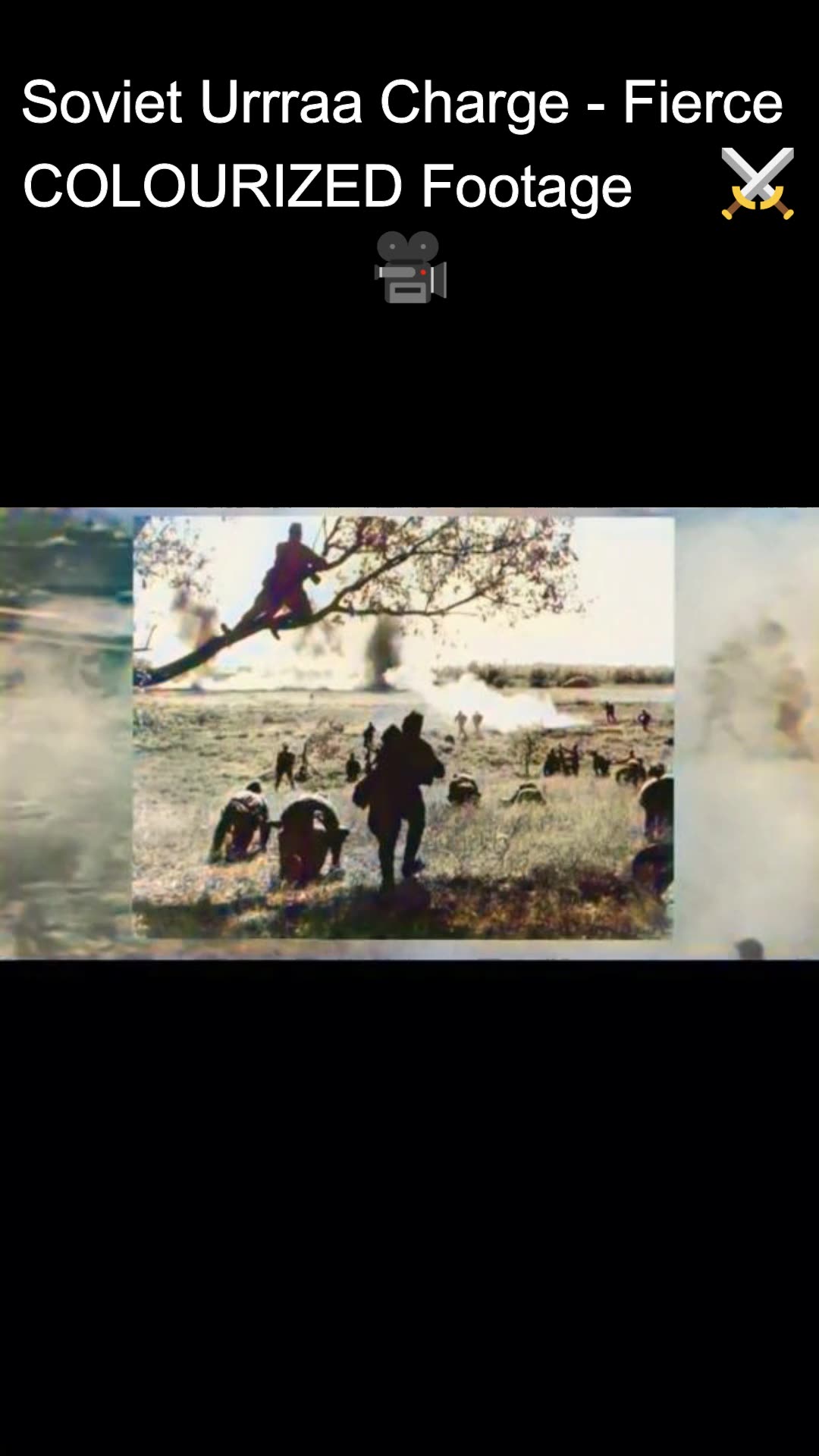 Soviet Urrraa Charge - Fierce COLOURIZED Footage 🇷🇺⚔️🎥