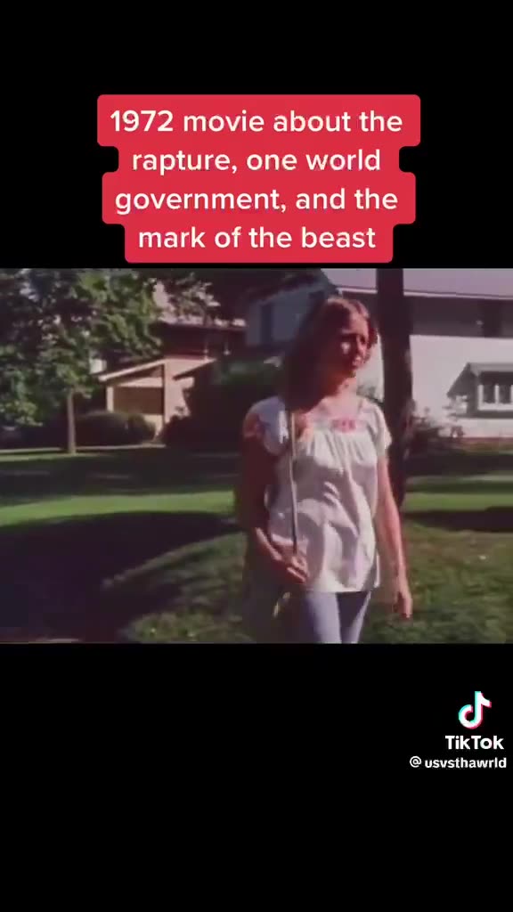 1972 movie about the rapture..One world government and the mark of the ...