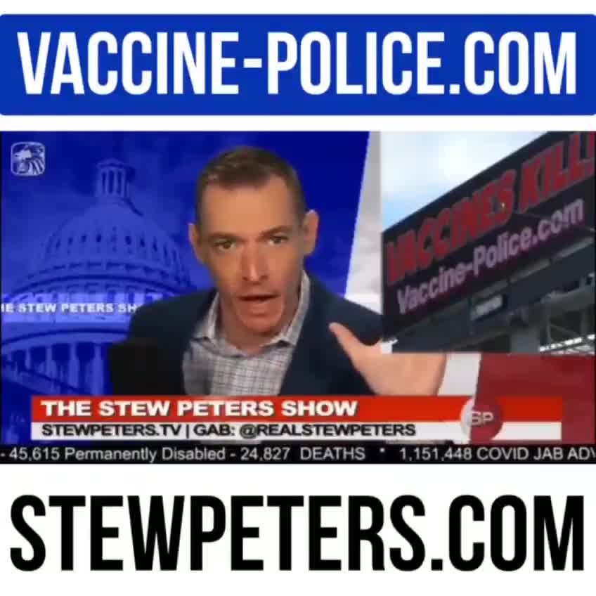 Vaccine Police with Stew Peters and Dr. Jane Ruby