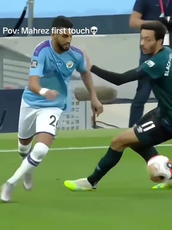 Riyad Mahrez's first touch