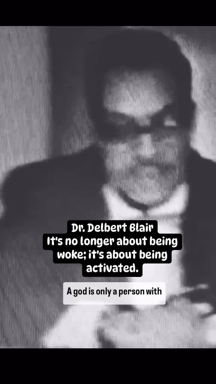 N45 DR. DELBERT BLAIR IT'S NO LONGER ABOUT BEING WOKE, ITS ABOUT BEING ...