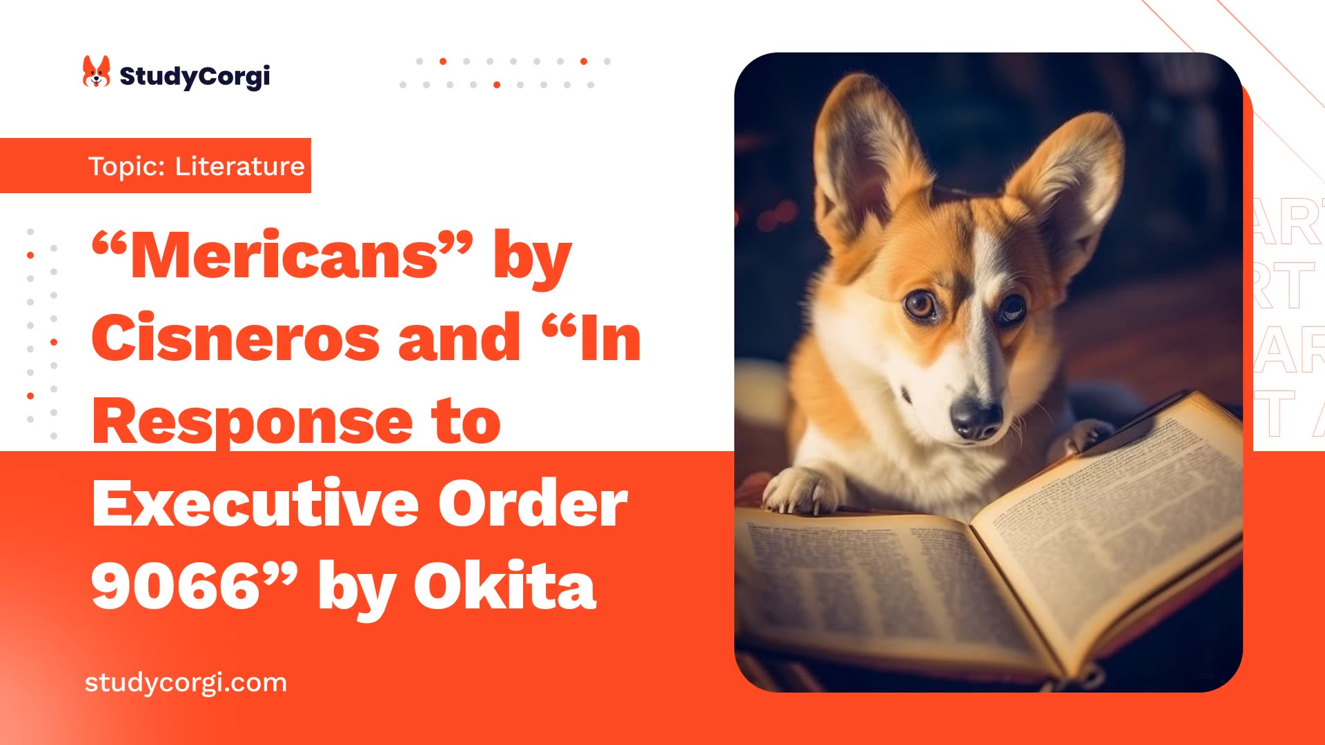 “Mericans” by Cisneros and “In Response to Executive Order 9066” by ...
