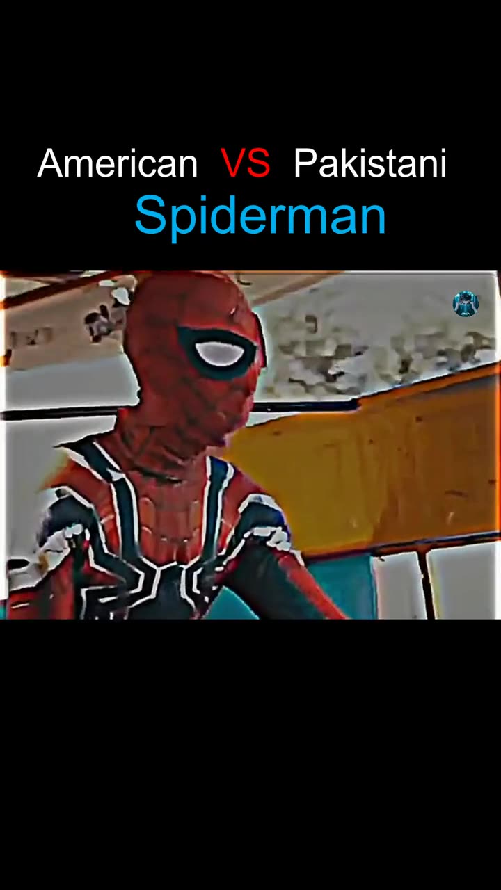 Pakistan Spiderman VS American Spiderman 🤫