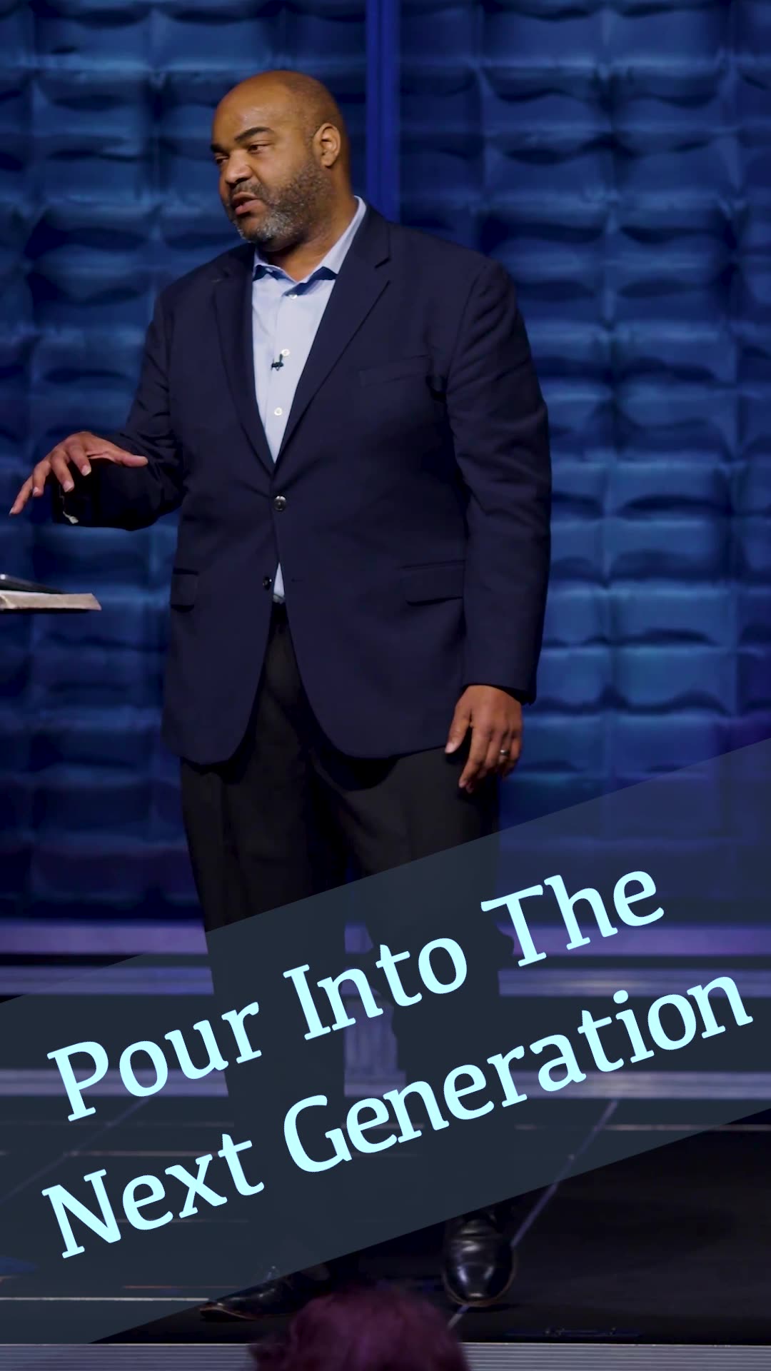 Pour Into The Next Generation