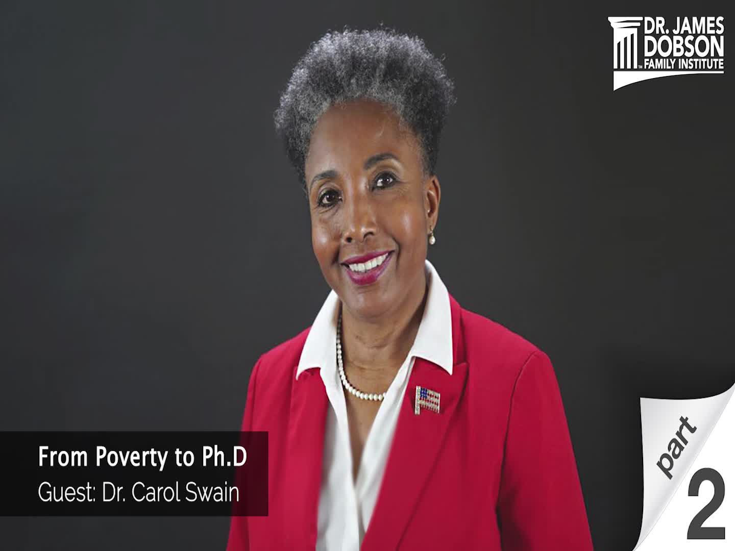 From Poverty to Ph.D. - Part 2 with Guest Dr. Carol Swain