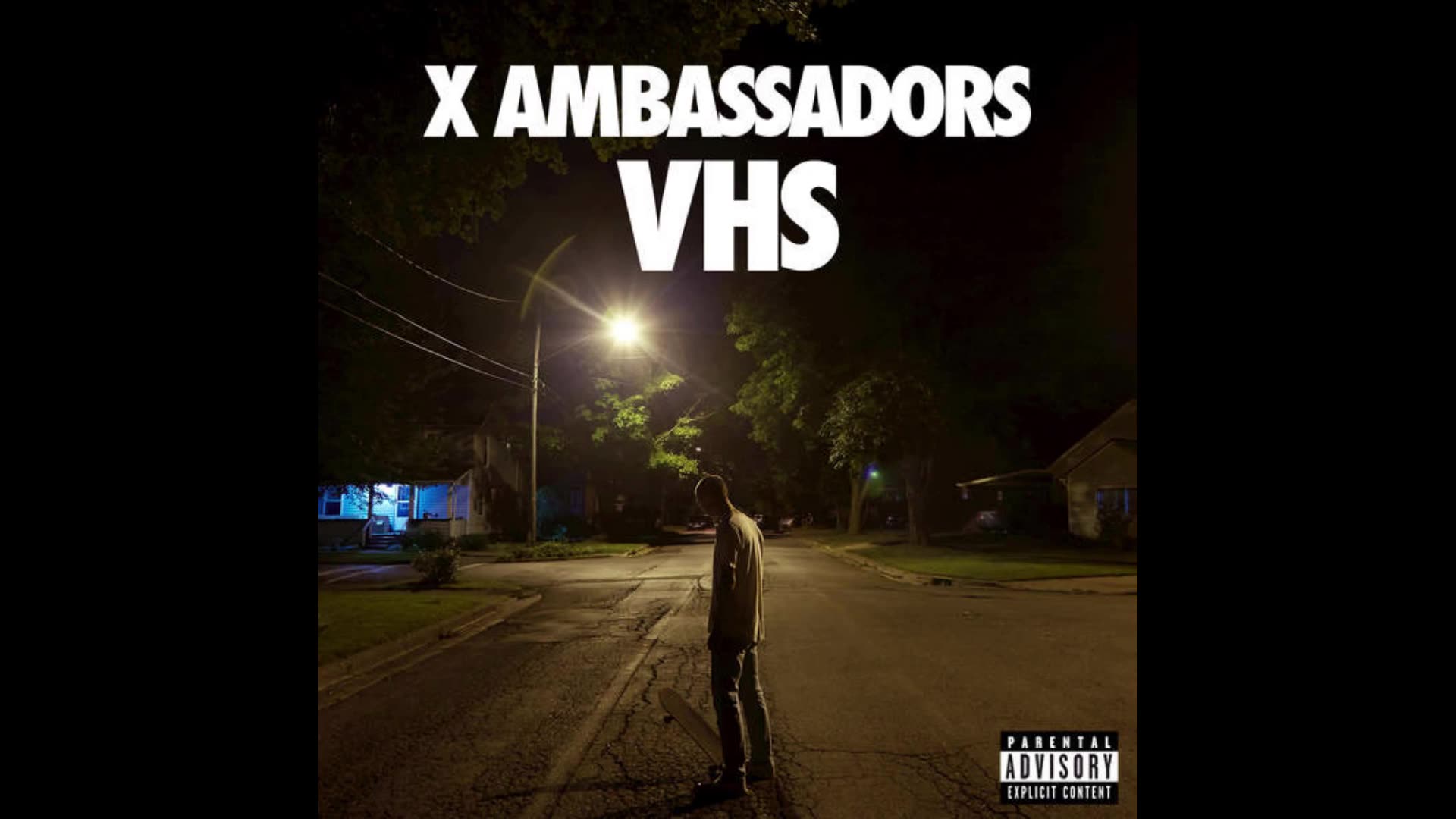 X Ambassadors - VHS Mixtape